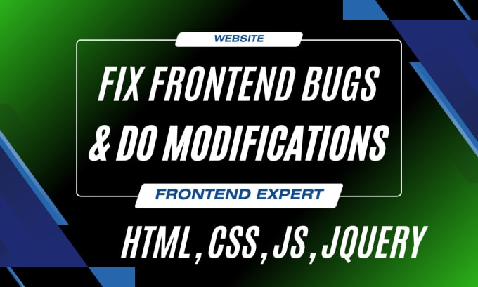Fix Html Css Javascript Frontend Issue In An Hour By Haksolutions786