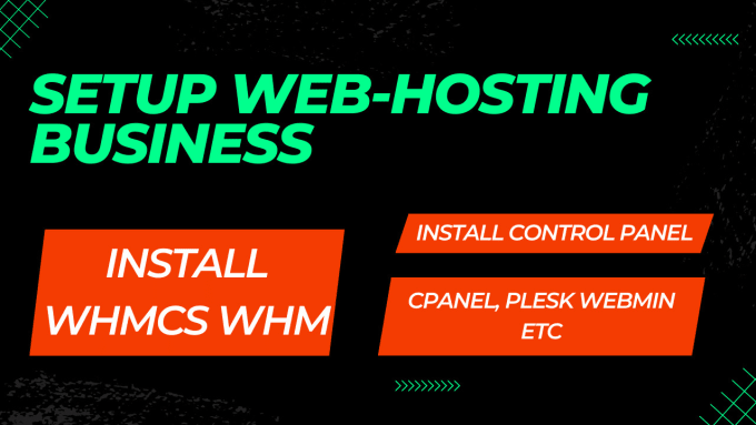 Configure Whmcs Whm Plesk Cpanel To Setup Web Hosting Reseller Business