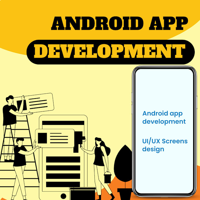 Develop Android App From Scratch By Elhechmi Fiverr