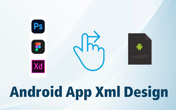 Convert Psd Xd Figma To Android Xml Layout By Shadyghattas Fiverr