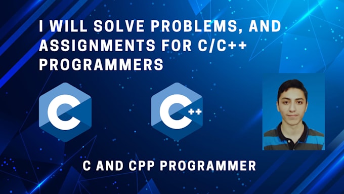 Solve Problems And Assignments For C And Cpp Programmers By Faareh Ahmed Fiverr