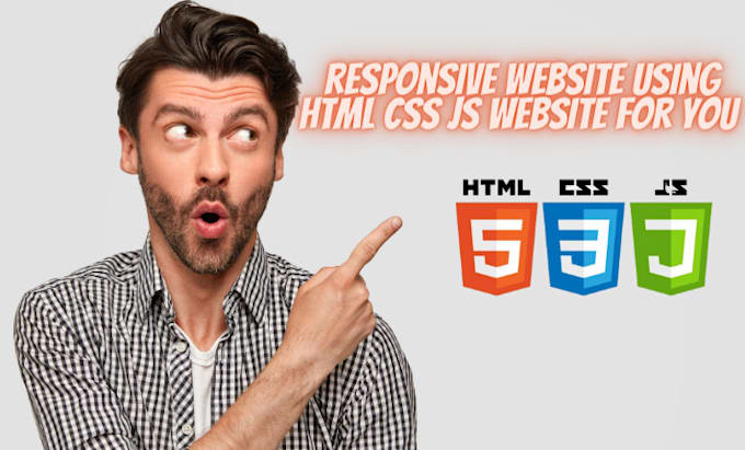 Design A Responsive Html Css Js Website For You By Mianasad105 Fiverr