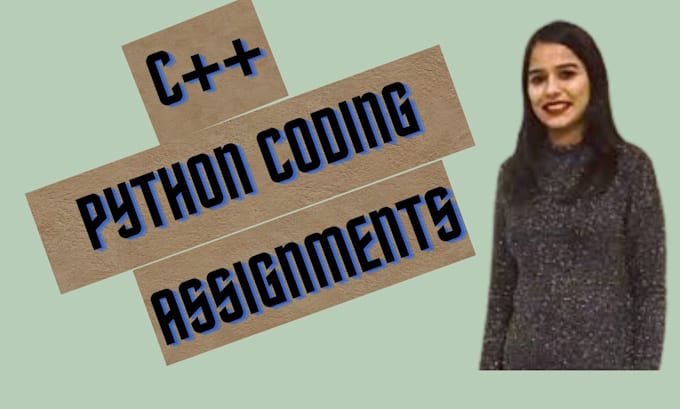Do C Cpp Python Coding Assignment For Your Project By Acrobatastrov