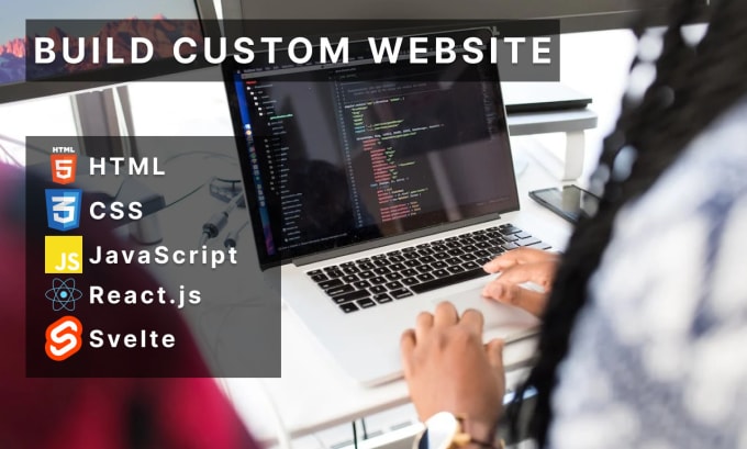 Create Custom Websites Using Html Javascript React Svelte By
