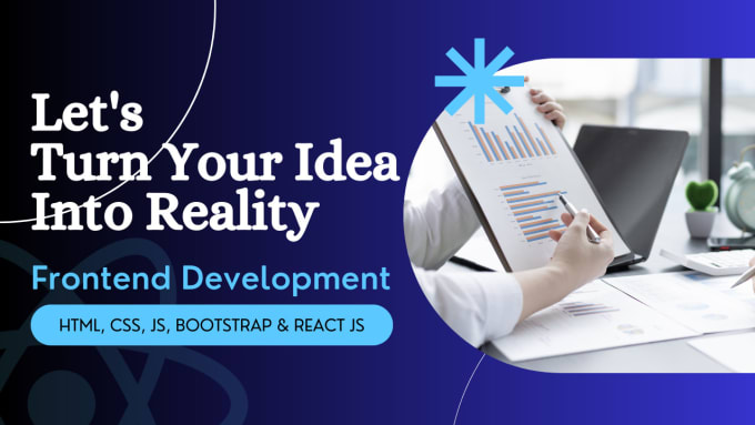 Be Your Frontend Developer Using React Javascript Html Css And