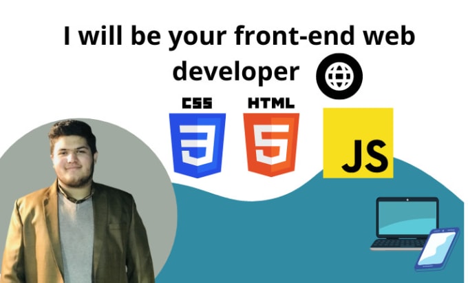 Be Frontend Web Developer Using Html Css Javascript By The Daniyal