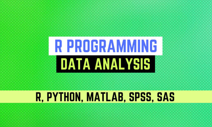 Do R Coding R Programming R Studio Data Analysis And Vizualization By