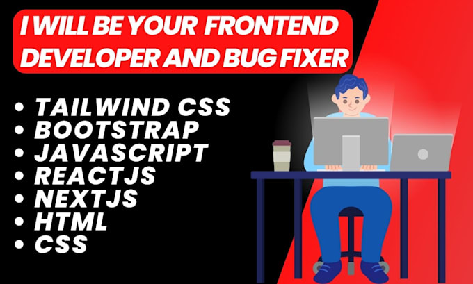 Fix Bugs Of Html Css Javascript Reactjs Nextjs And Will Be Your