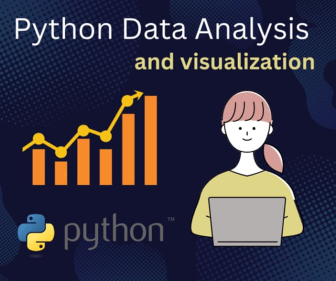 Do Data Analysis And Visualization Using Python By Anilaghani11 Fiverr