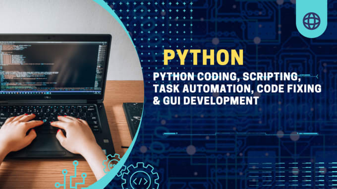 Python Coding Scripting Task Automation And Code Fixing By