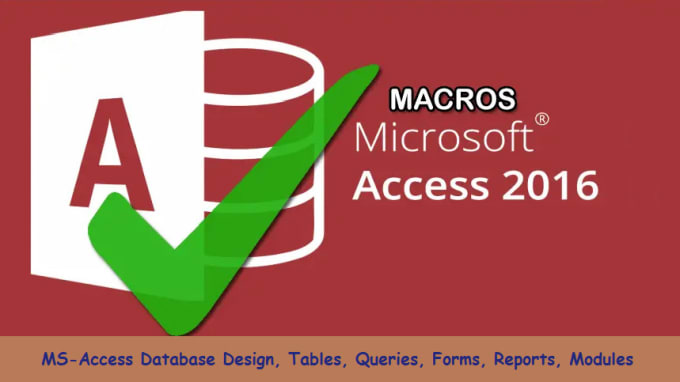 Develop Database In Ms Access Sql Server Queries Excel Vba Macros Etc