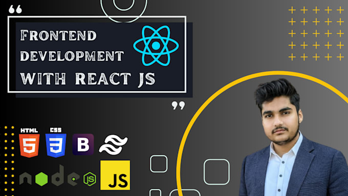 Be Your Front End Developer In React Js By Maaznaveed Fiverr