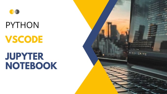 Do Python In Jupyter Notebook Vscode And By Amandeveloper67 Fiverr