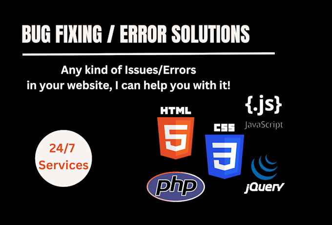 Fix Html Css Javascript Jquery And Php Bugs And Errors In Your Website