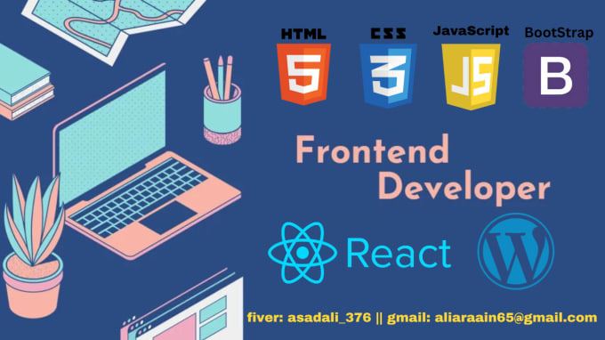 Be Your Css Html Javascript Bootstrap Reactjs Developer By Asadali