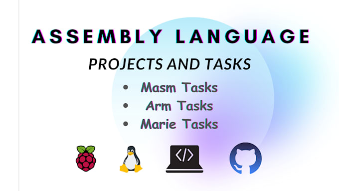 Code Assembly Language Projects And Tasks In Masm X Arm And More By Tahoor Fiverr