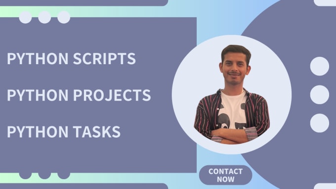 Do Python Programming Python Task Python Project Python Scripts By