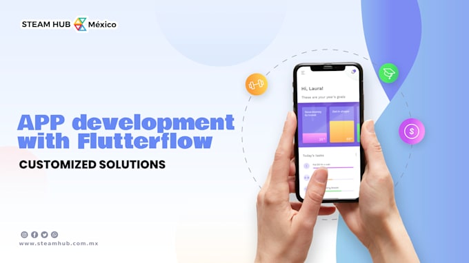 Make A Completely Custom Mobile App Using Flutterflow By Steamhub Mx