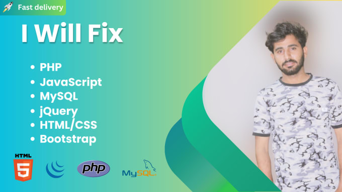 Fix Your Php Mysql Html Css Javascript And Jquery Bugs By Faheem