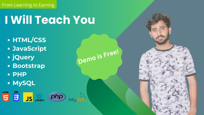 Teach You Html Css Javascript Php Mysql Web Development By Faheem