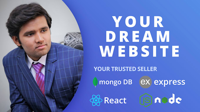 Be Your Mern Stack Developer And Update Your Website In The Way You