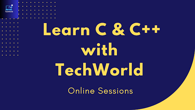Teach You C And Cpp Programming Language By Techworld000111 Fiverr