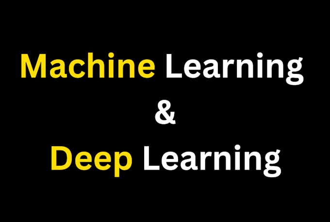 Do Any Machine Learning And Deep Learning Project Using Python By Abdul