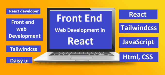 Be Your Front End Web Developer Using React Js Tailwind Bootstrap Css