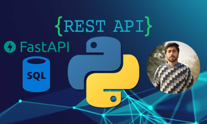 Develop Rest Apis Using Python Fast Api Flask With Sql Database And