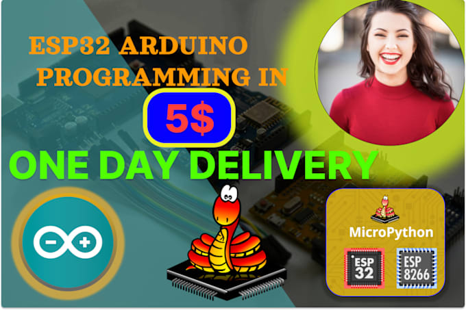 Create Arduino Esp32 Projects In Arduino And Micropython By Noman