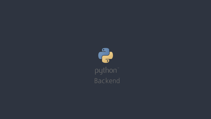 Build Backend For Web Apps Using Python Django Python Flask Golang By