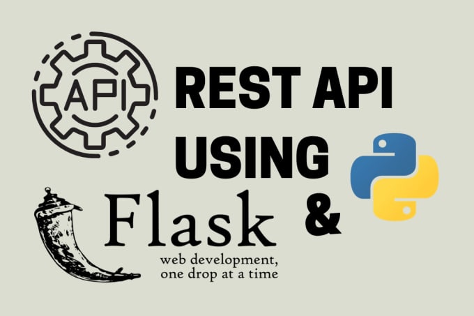 Create A Web Api Using Python Framework Like Flask And Django With Any