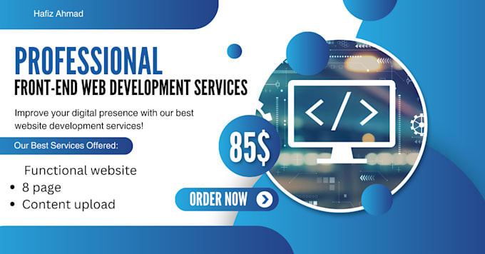 Be Your Front End Web Developer Html Css Javascript By Hafiz G Design Fiverr
