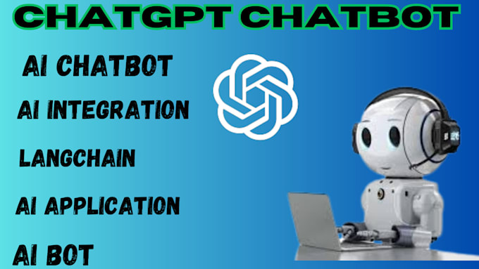 Develop Chatgpt Chatbot Ai Saas Openai Integrate Langchain Gpt