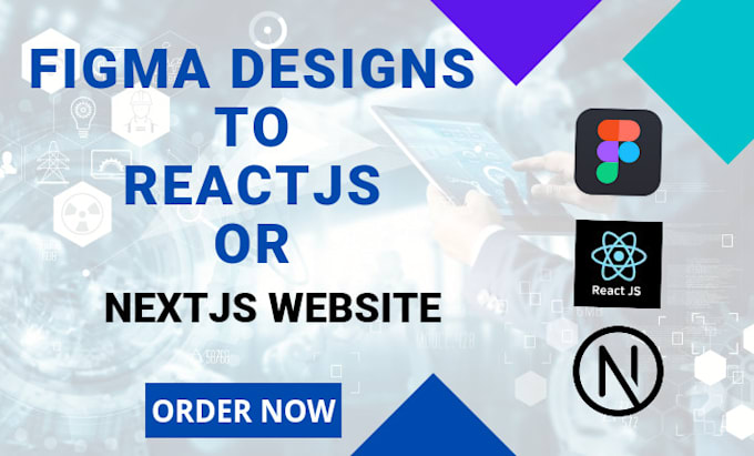 Convert Figma Design To Reactjs Or Nextjs Website By Rex Nayeem Fiverr