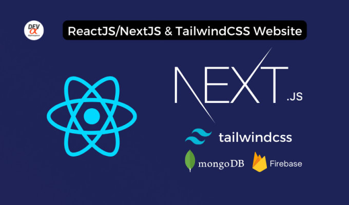 Build Website Using React Js Next Js And Tailwind Css By Devalphaspace