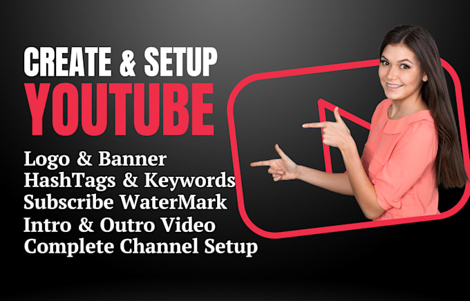 Create Setup Design And Optimize Youtube Channel With Logo Banner