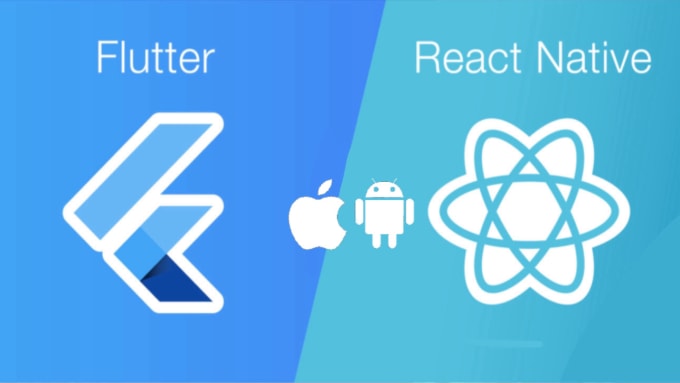Develop Ios And Android Mobile App Using React Native And Flutter By