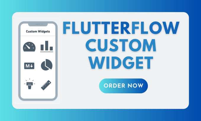 Do Flutterflow Custom Widget Flutter Developer Flutterflow Api
