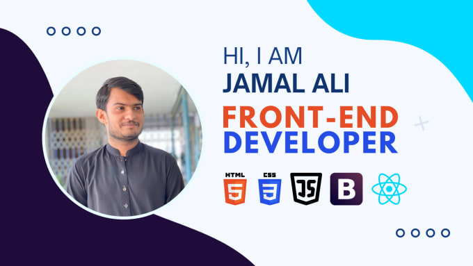 Be Your Front End Web Developer Using Reactjs Html Css Javascript