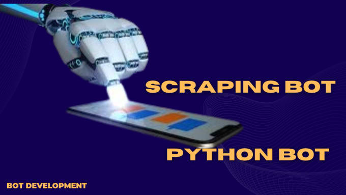Develop Python Web Scraping Automation Bots Uploading