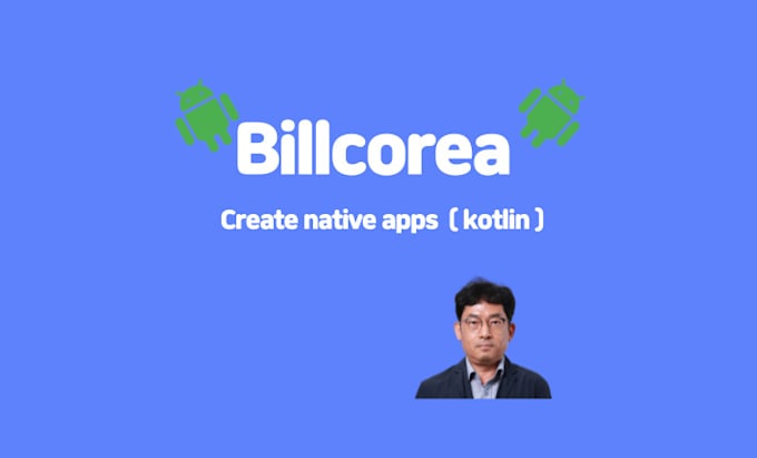 Developing An Android In Kotlin By Devloperkang Fiverr