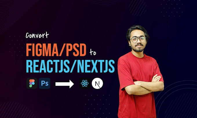 Convert Your Figma Or Psd Designs Into Reactjs Nextjs And Tailwindcss