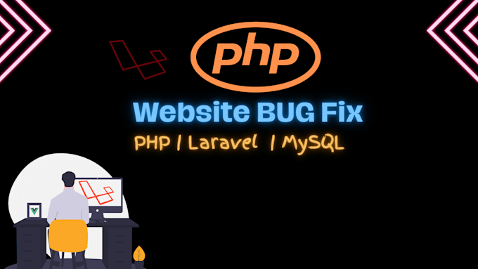 Fix Bug In Your Php And Laravel Website By Kh Sajid Fiverr