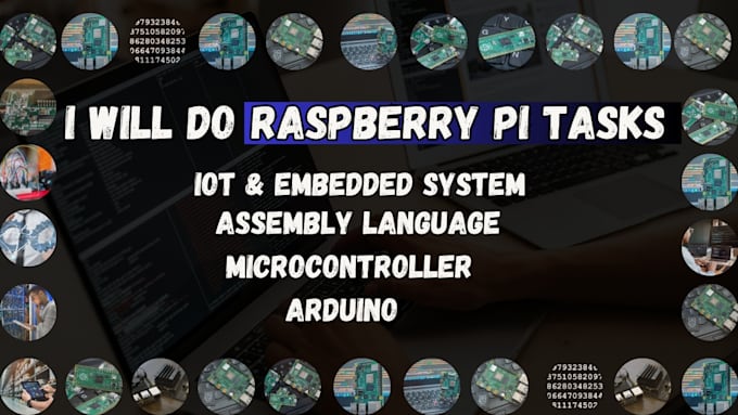 Do Raspberry Pi Tasks For Iot And Embedded System By Saimriaz609 Fiverr