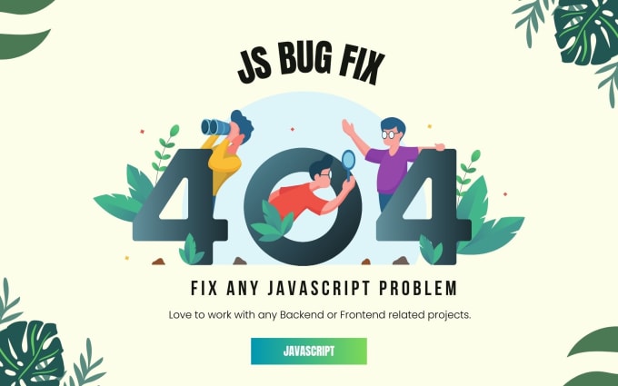 Fix Bugs And Errors In Javascript Reactjs And Nextjs By Dev Saheb Fiverr
