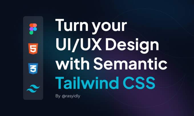 Convert Your Ui Ux Design Into Html And Css Using Tailwindcss By