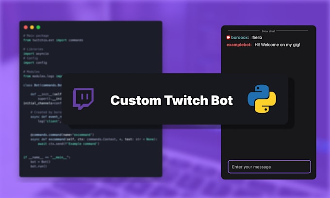 Create Custom Twitch In Python By Johnratmos Fiverr
