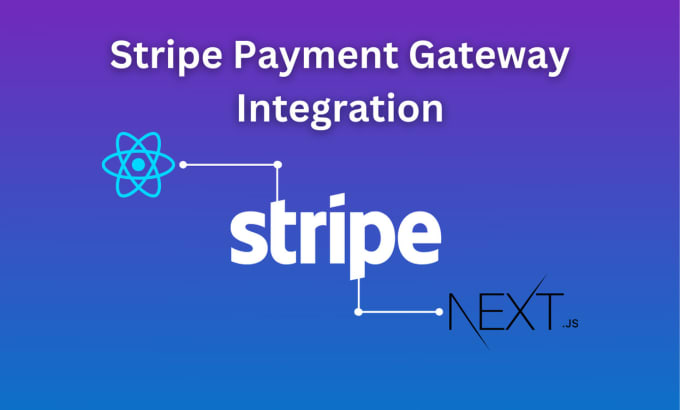 Integrate Stripe Payment Gateway To Your Reactjs Or Nextjs Project By