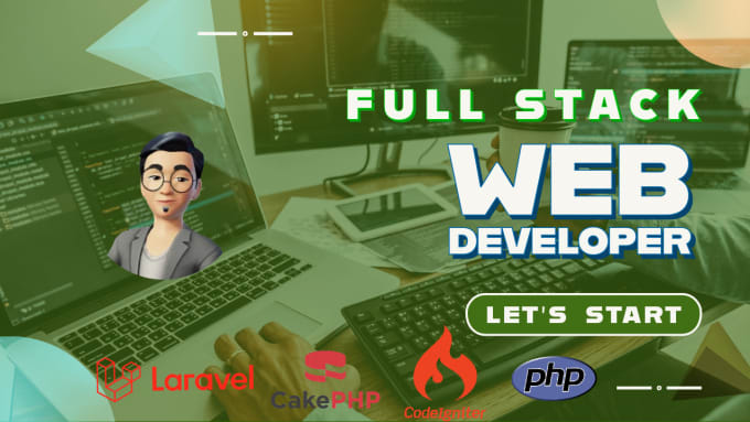 Build And Customize Web Apps In Php Laravel Cakephp Codeigniter By